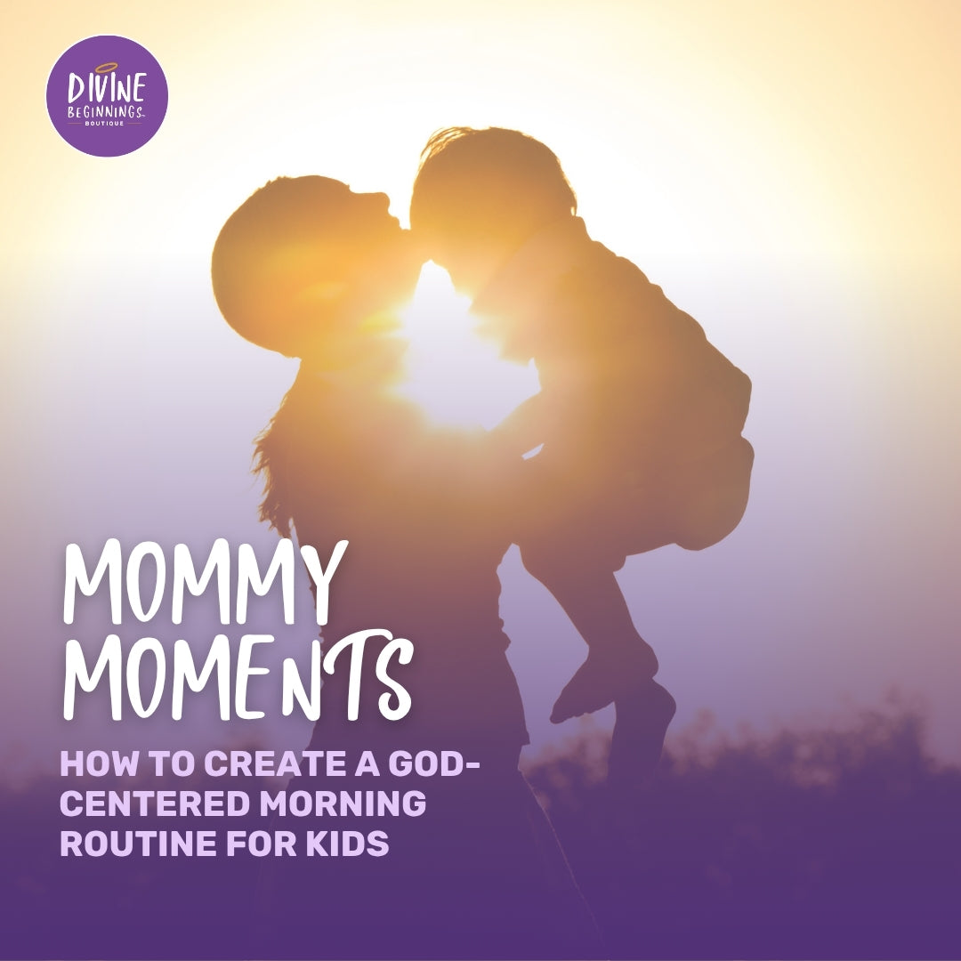 How to Create a God-Centered Morning Routine for Kids – Divine ...